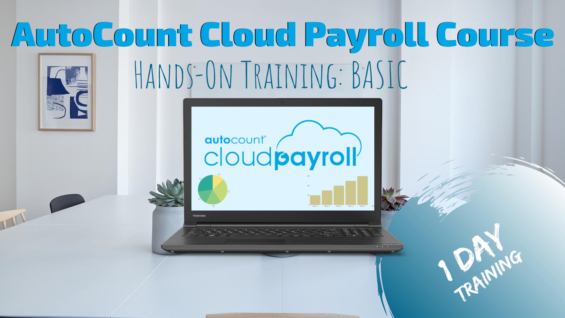 AutoCount Cloud Payroll Course: Basic (1 Day)- 25MAR2020