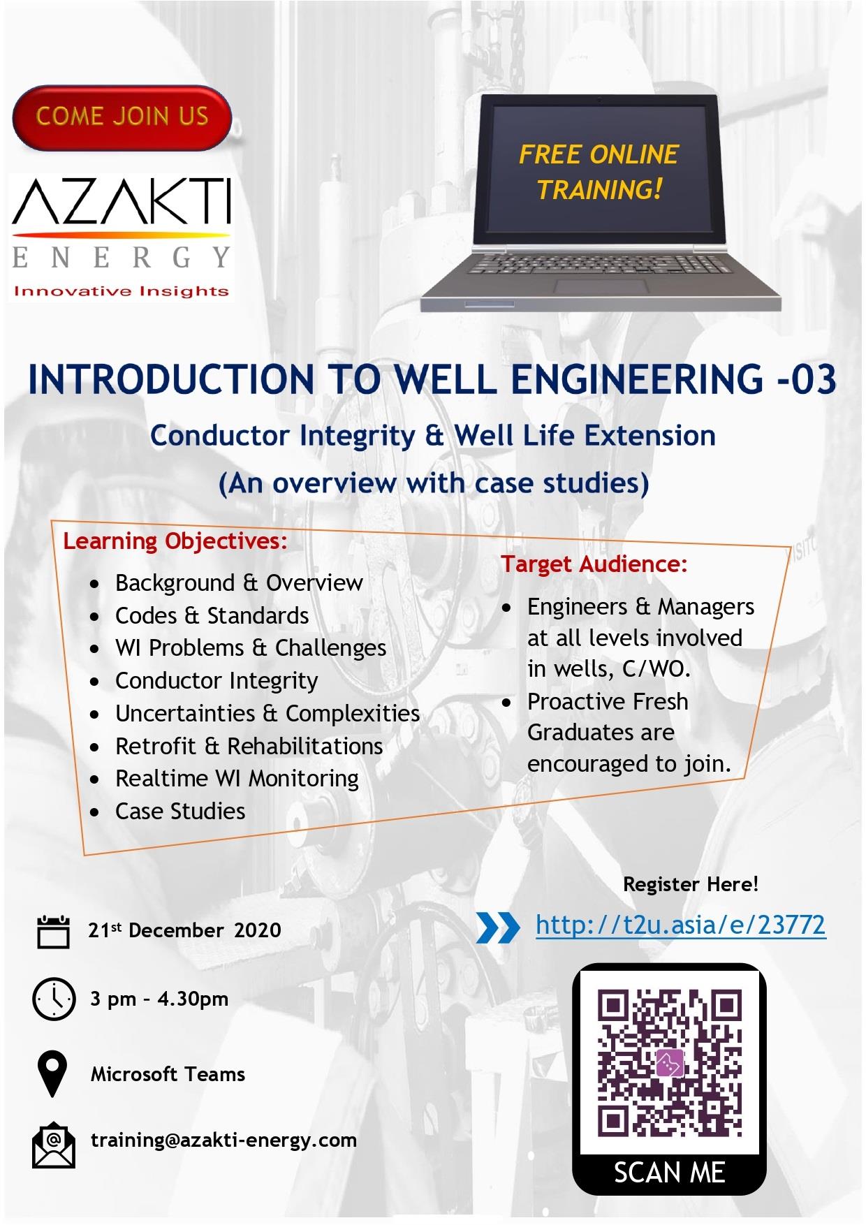 INTRODUCTION TO WELL ENGINEERING -03 Conductor Integrity & Well Life ...