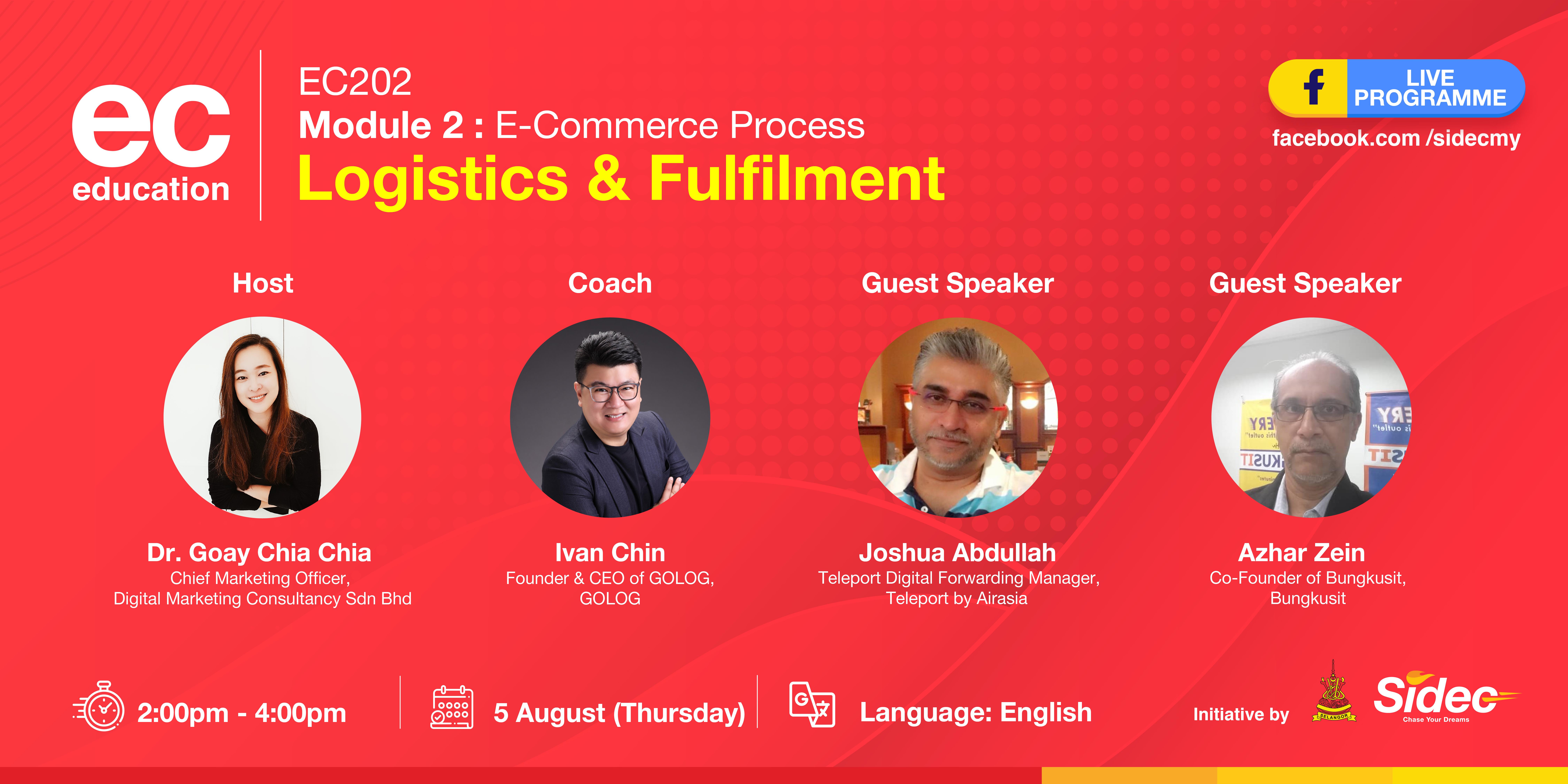 SIDEC LIVE STREAMING - EC 202: Logistic & Fulfilment | Ticket2u