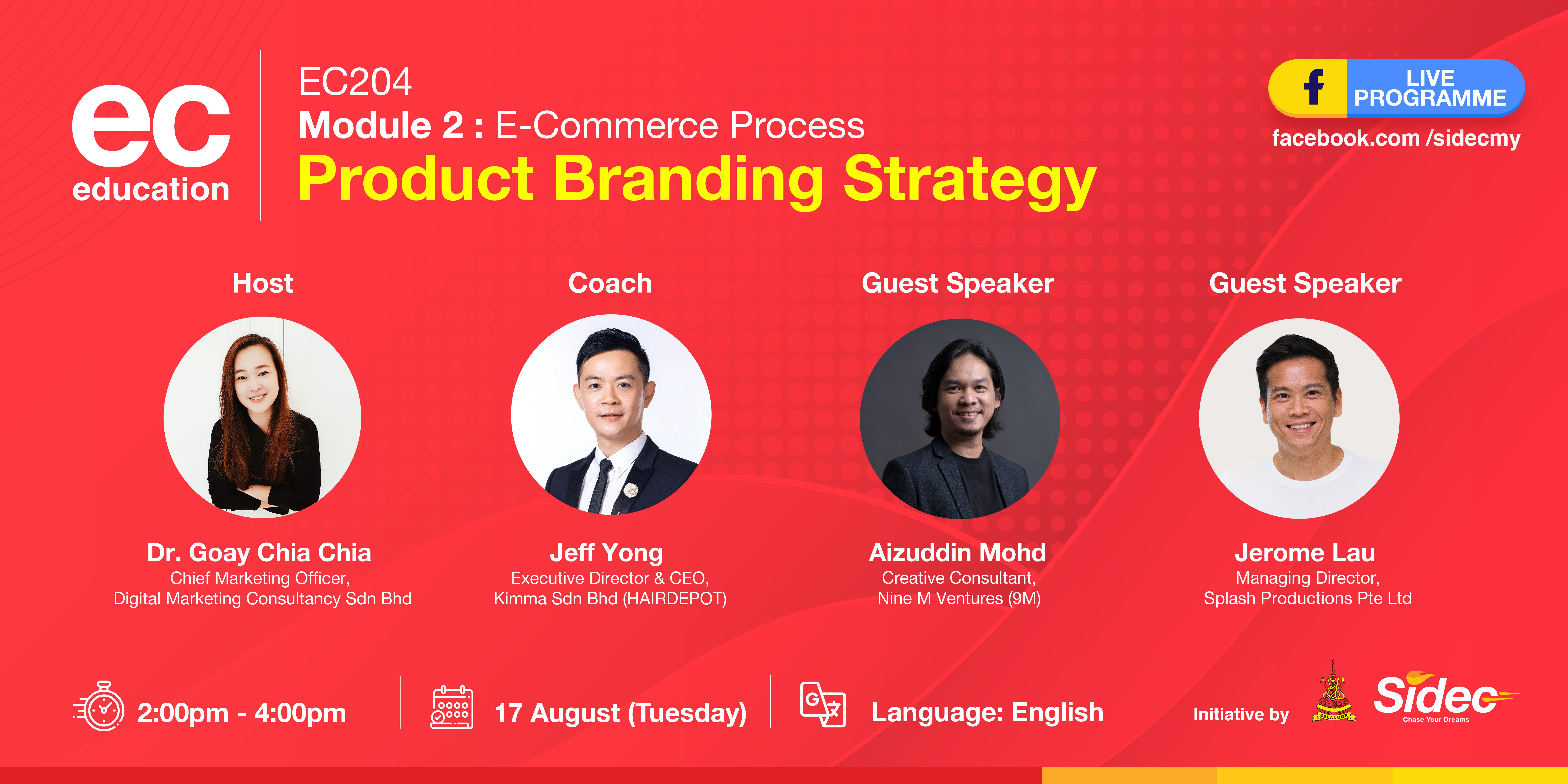 SIDEC LIVE STREAMING - EC 204: Product Branding Strategy