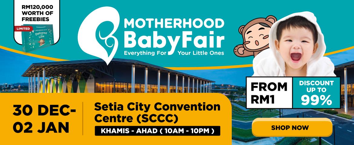 [30th December - 2nd January] Motherhood Biggest Baby Fair 2021 ...