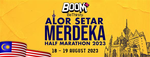 BOOM+ Alor Setar Merdeka Half Marathon 2023 | Ticket2u