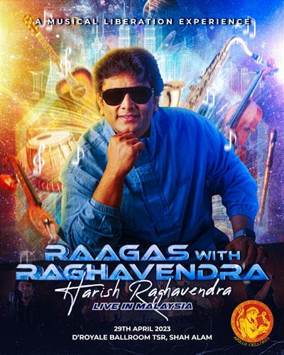 RAAGAS WITH RAGHAVENDRA - Harish Raghavendra live in Malaysia