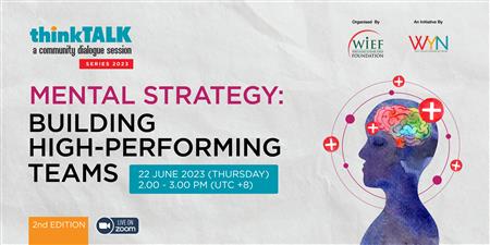 WIEF thinkTALK Series 2023 | 2nd Edtion - Mental Strategy: Building ...