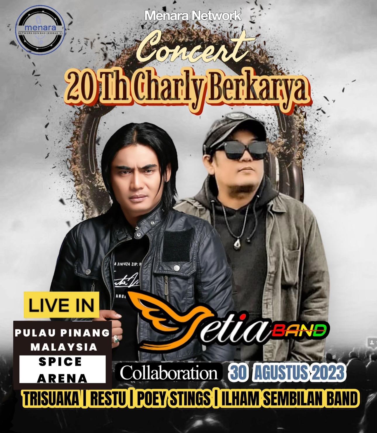 KONSERT SETIABAND *20 TAHUN CHARLY BERKARYA* | Ticket2u