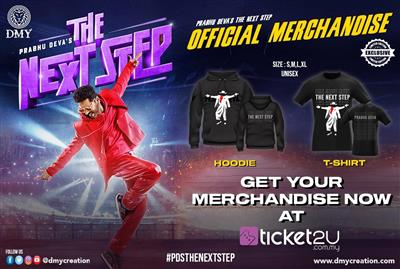 PRABHU DEVA'S THE NEXT STEP - Merchandise | Ticket2u