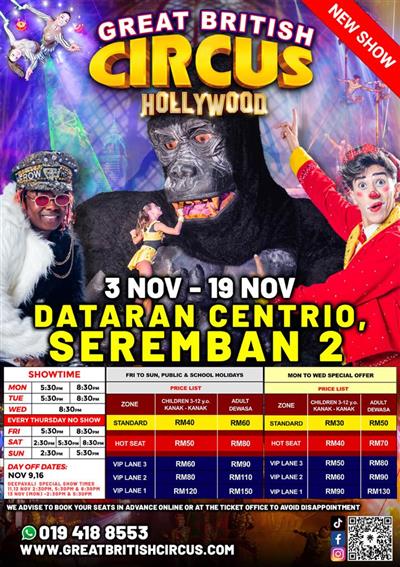Great British Circus New Show Hollywood Ticket, Dataran Centrio, Seremban 2