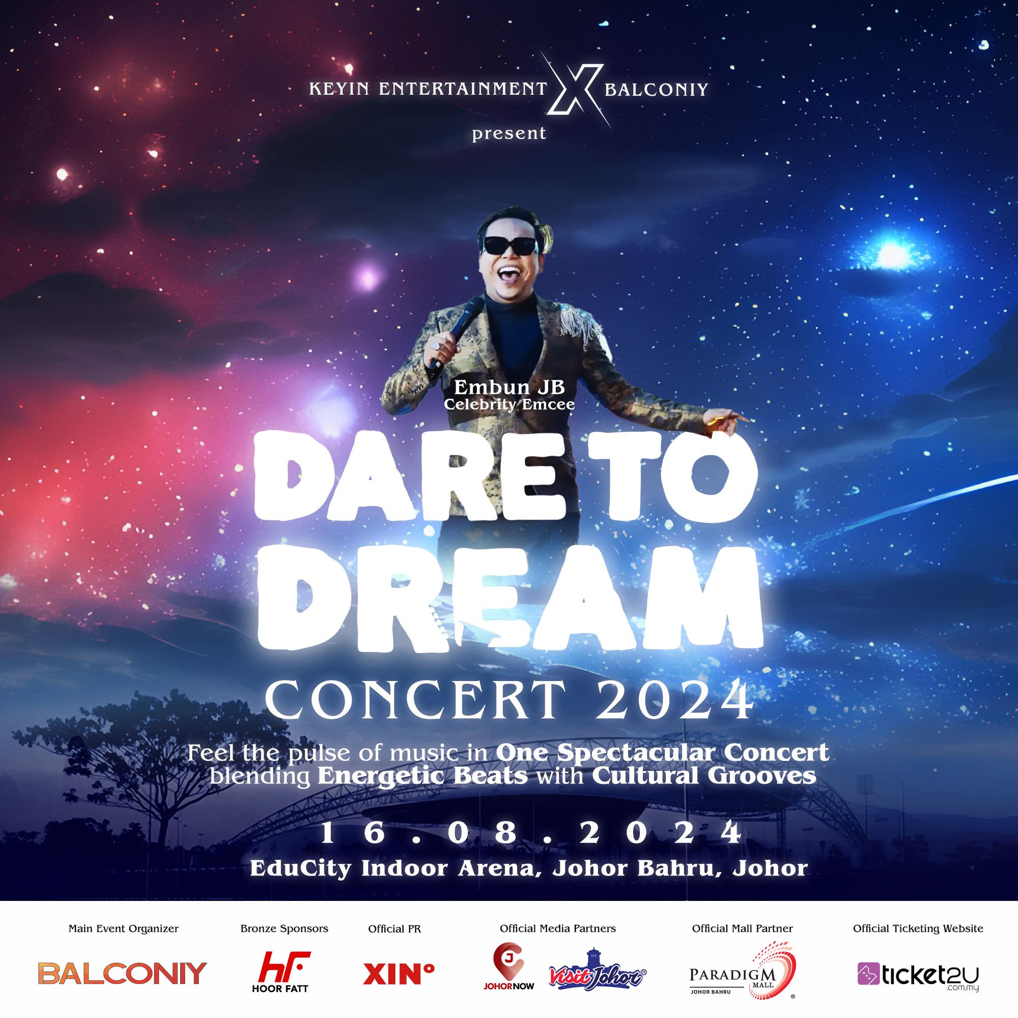 Dare To Dream Concert 2024 | Ticket2u