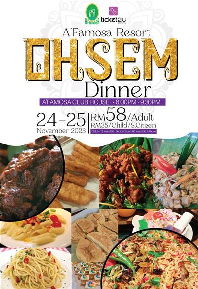 A'Famosa Resort Ohsem Dinner 2023 | Ticket2u