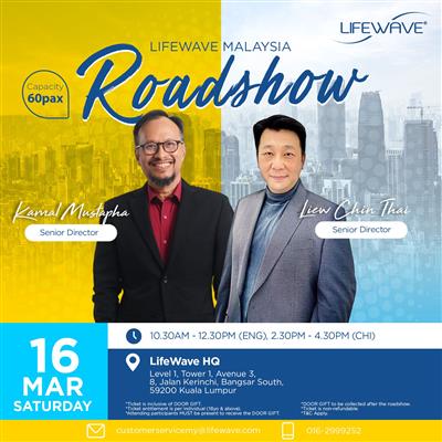 LifeWave HQ Roadshow - 16 March 2024 | Ticket2u
