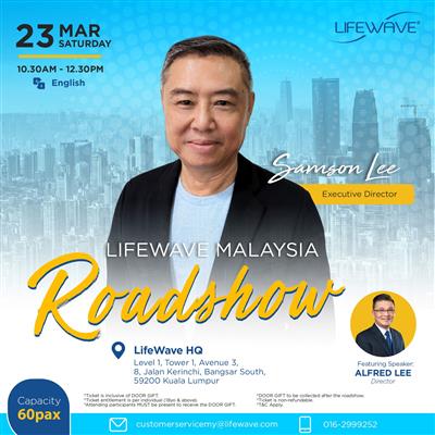 LifeWave HQ Roadshow - 23 March 2024 | Ticket2u