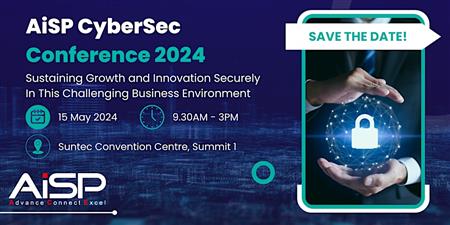 AiSP CYBERSEC CONFERENCE 2024 | Ticket2u
