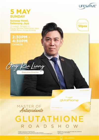 LifeWave Roadshow - 5 May 2024 - Seberang Jaya | Ticket2u