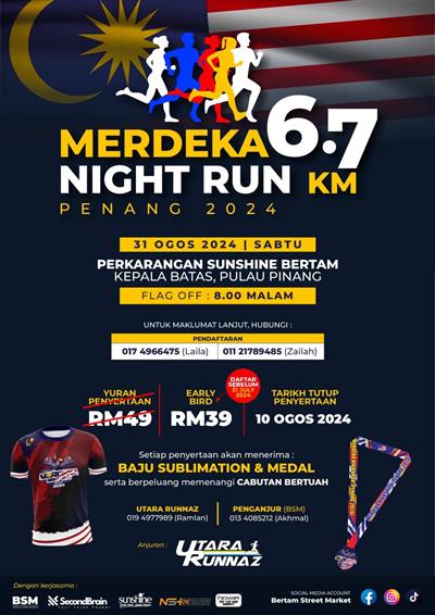 MERDEKA NIGHT RUN 7KM PENANG 2024 | Ticket2u