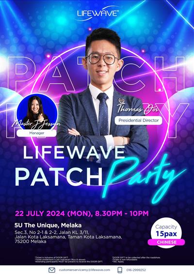 LW Patch Party - 22 July 2024 - Malacca | Ticket2u