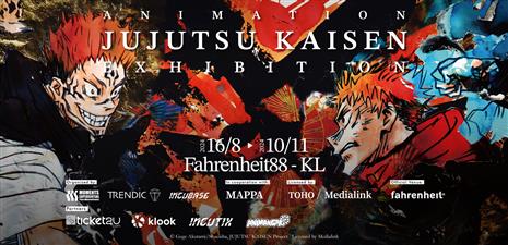 The Animation Jujutsu Kaisen Exhibition | Ticket2u