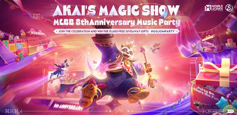 【Mobile Legends: Bang Bang】Akai's Magic Show: MLBB 8th Anniversary ...