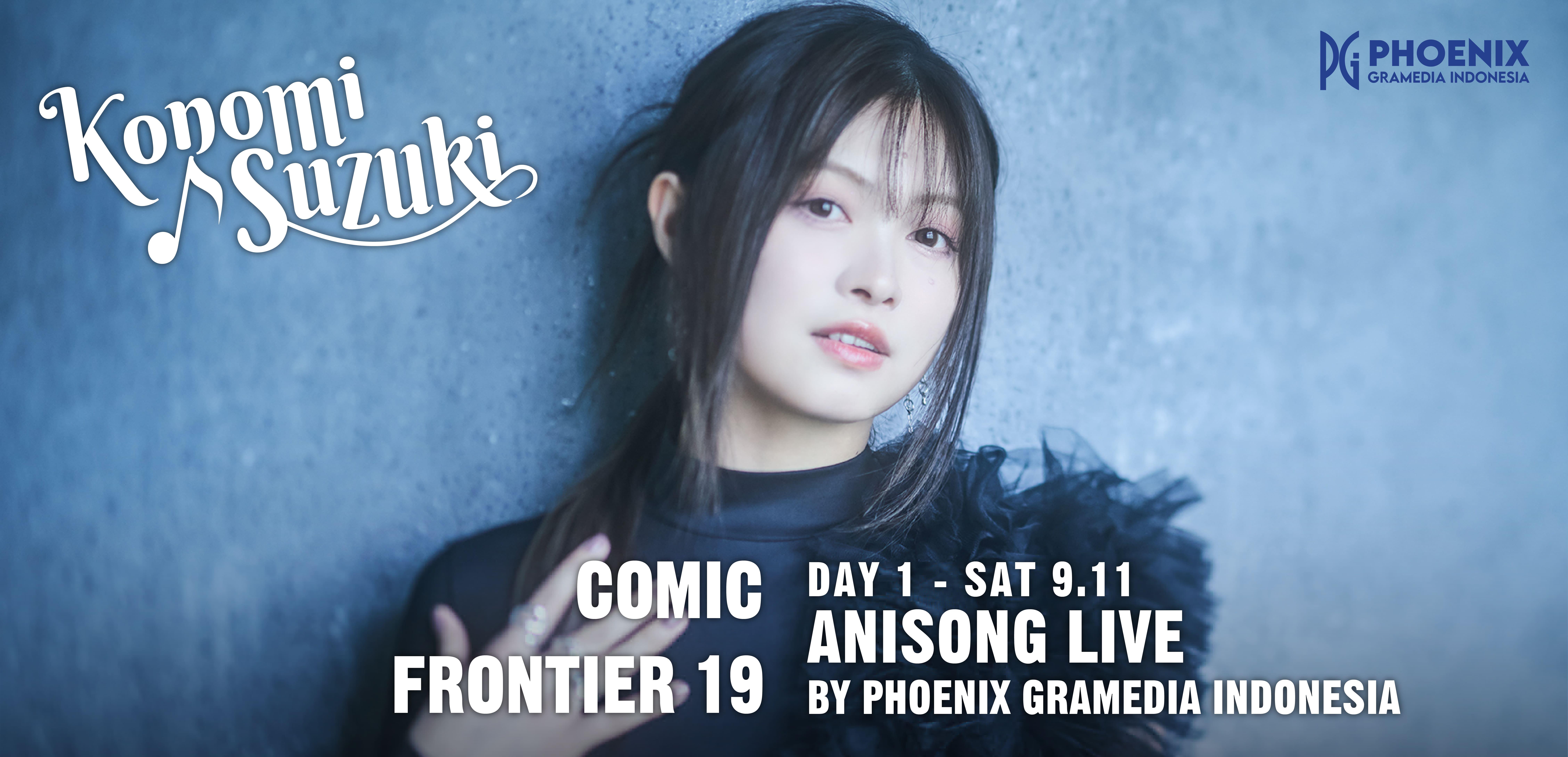 Konomi Suzuki Anisong Live by Phoenix Gramedia Indonesia