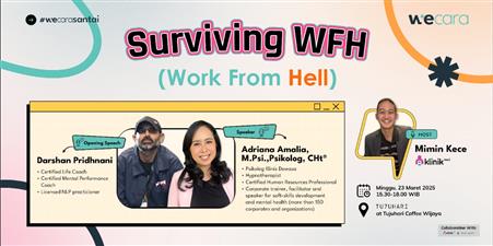 Surviving WFH (Work From Hell) | Ticket2u