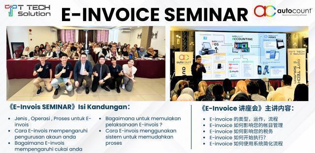 E INVOICE SEMINAR by T TECH SOLUTION SPEAKER BY JUDITH + SHEENA